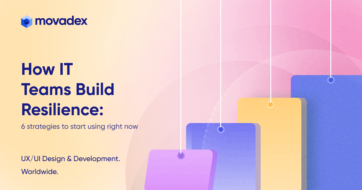 How IT Teams Build Resilience