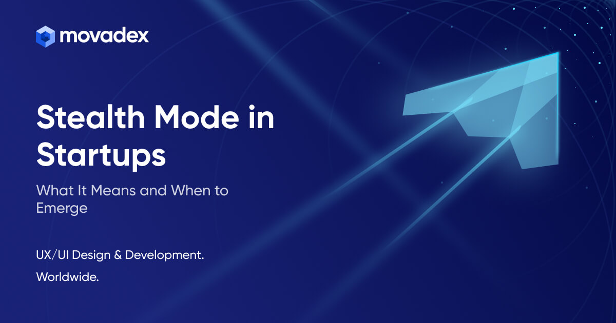 Stealth Mode in Startups