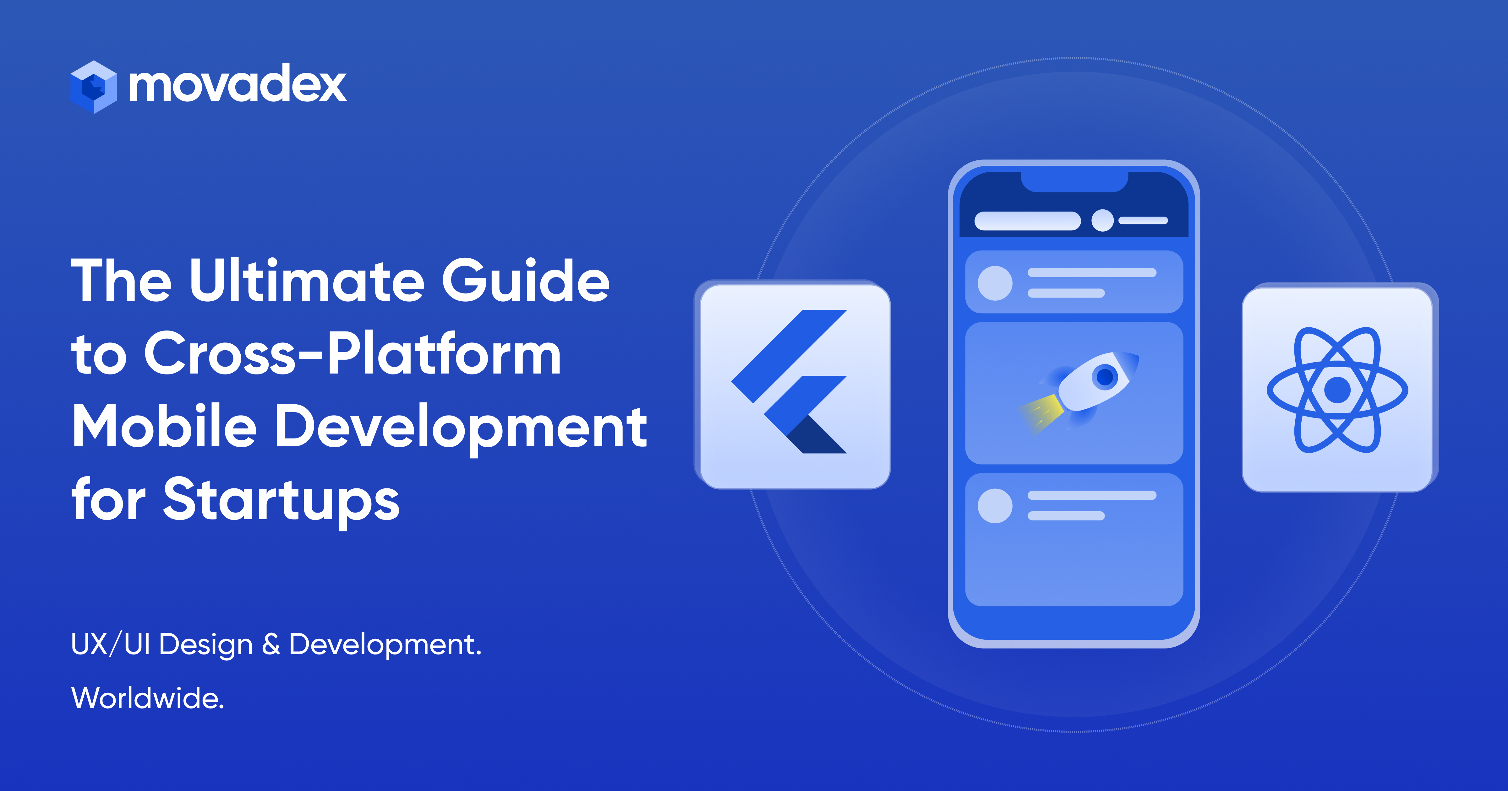 The Ultimate Guide to Cross-Platform Mobile Development for Startups